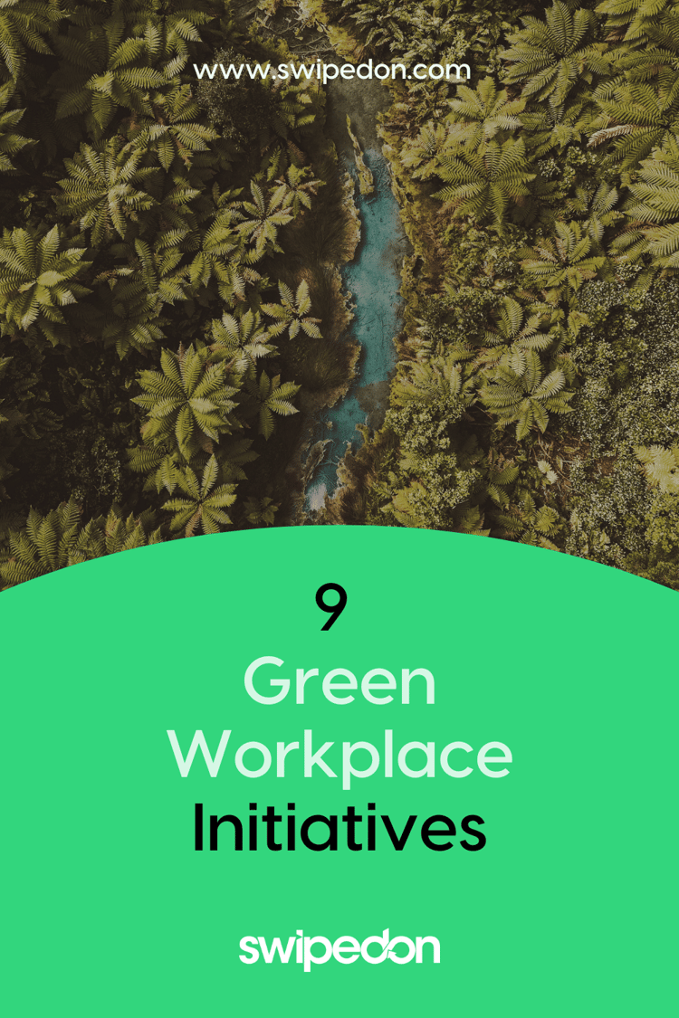 9 Green Workplace Initiatives That Are Easy To Implement