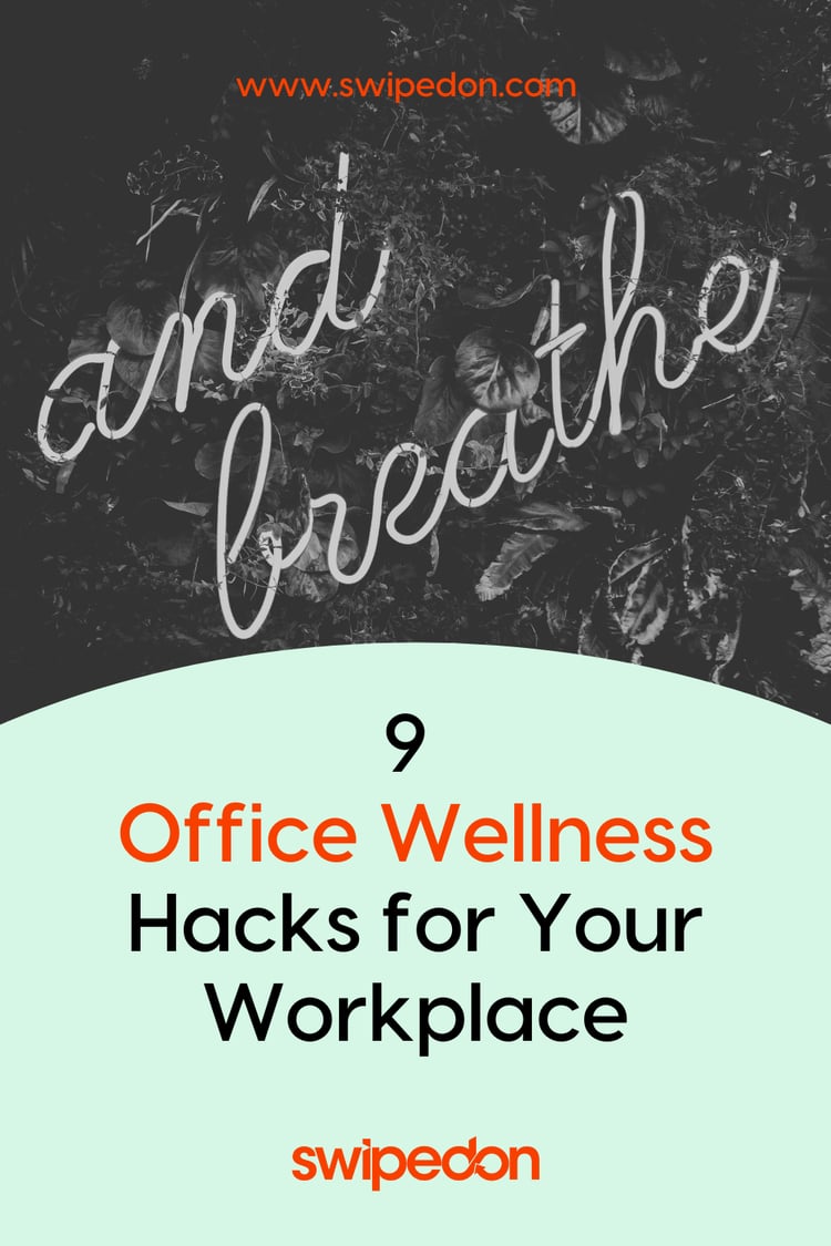 9 Office Wellness Hacks to Introduce to Your Workplace